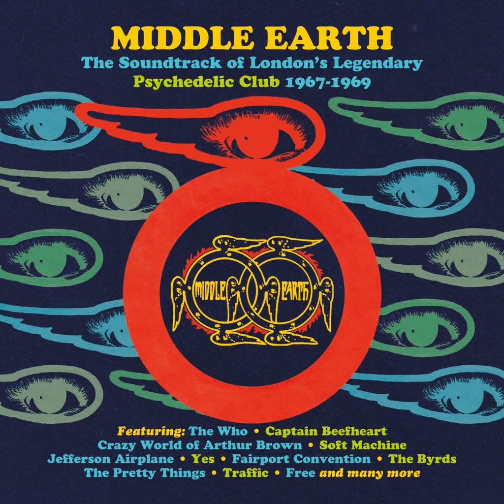 VARIOUS ARTISTS: MIDDLE EARTH - THE SOUNDTRACK OF LONDON'S LEGENDARY PSYCHEDELIC CLUB 1967-1969 ...
