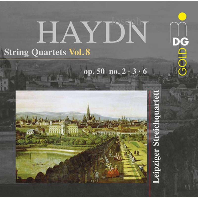 Leipzig String Quartet: Haydn: String Quartets Vol. 8 Quartets Op. 50 No. 2, 3 & 6 – Proper Music