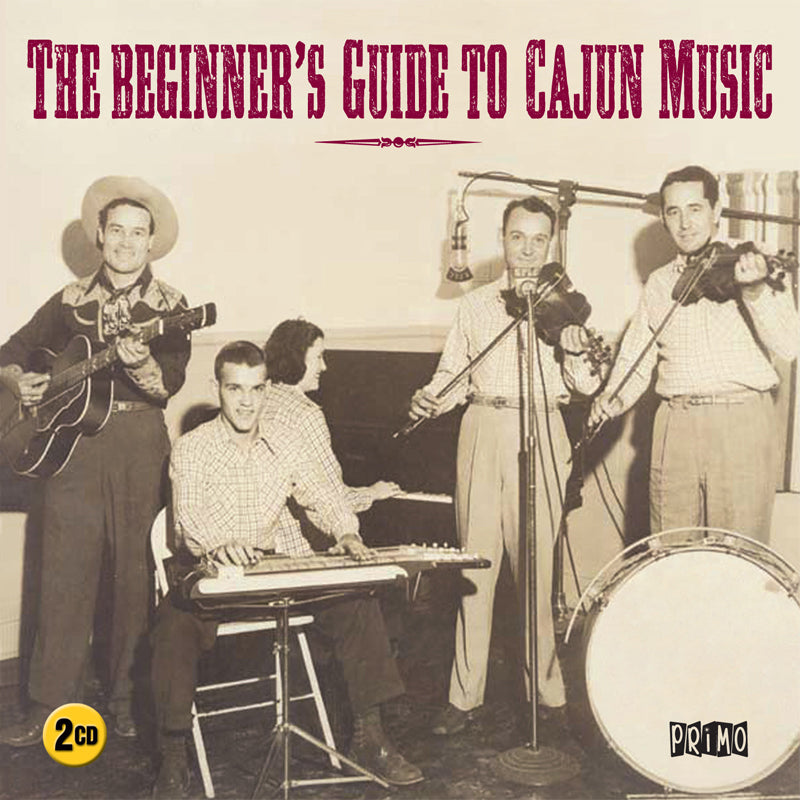 Various Artists: The Beginner's Guide To Cajun Music – Proper Music