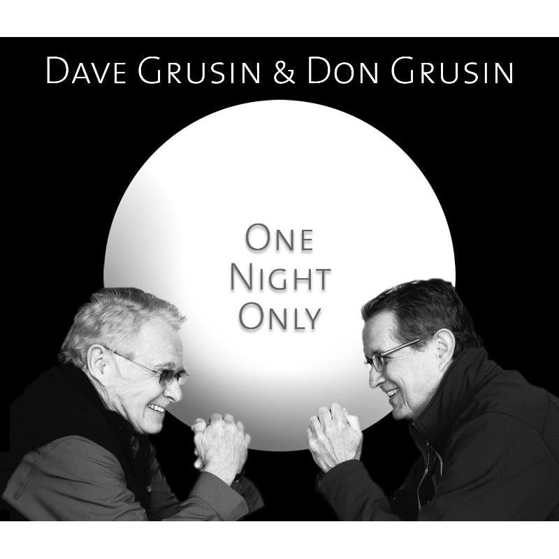 Dave Grusin & Don Grusin: One Night Only – Proper Music