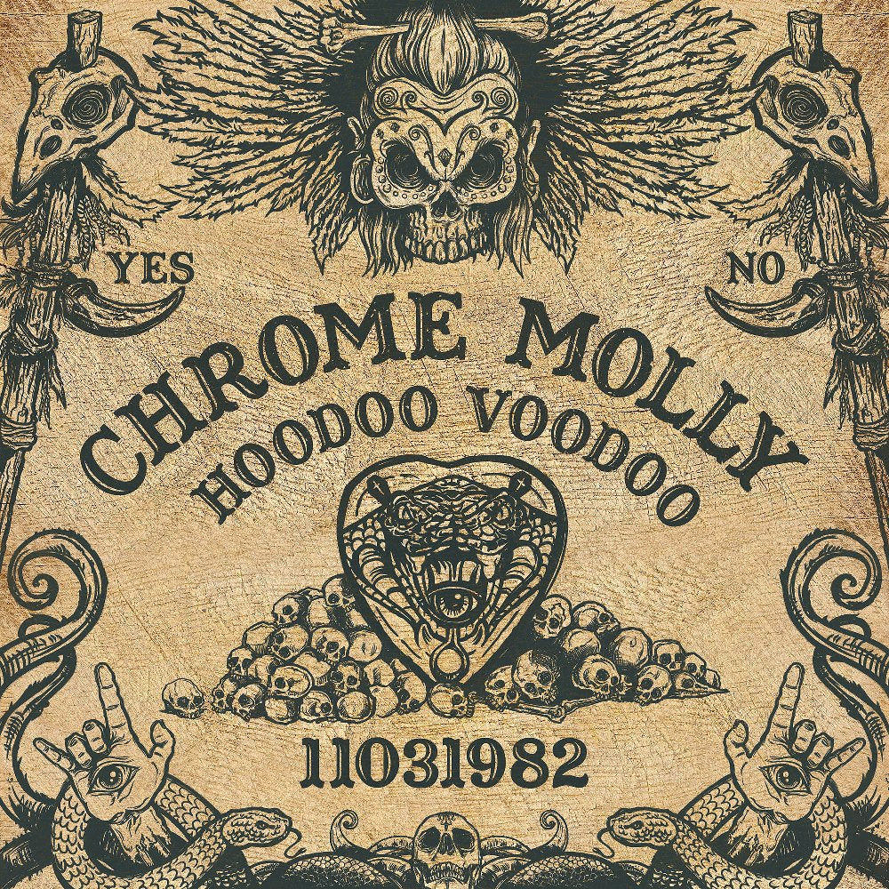 Chrome Molly: Chrome Molly - Hoodoo Voodoo – Proper Music