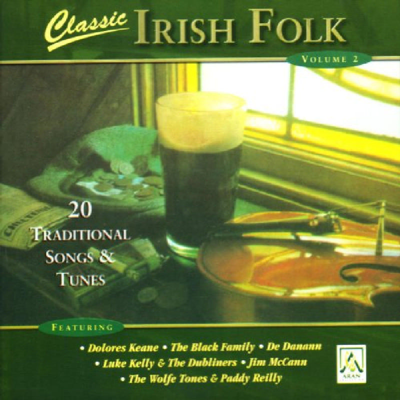 Various Artists: Classic Irish Folk Volume 2 – Proper Music