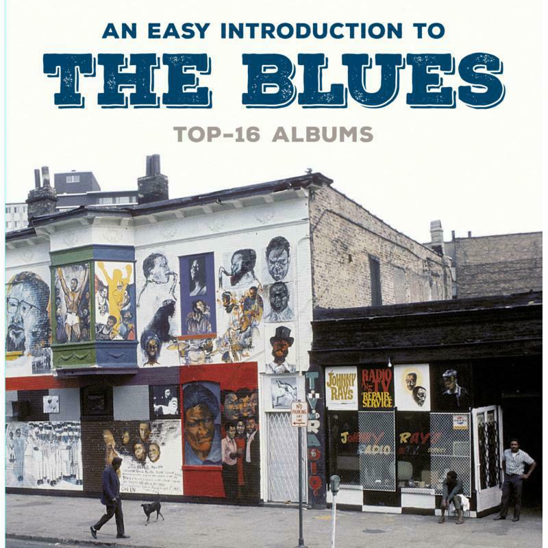 Various Artists: Easy Introduction To The Blues – Proper Music