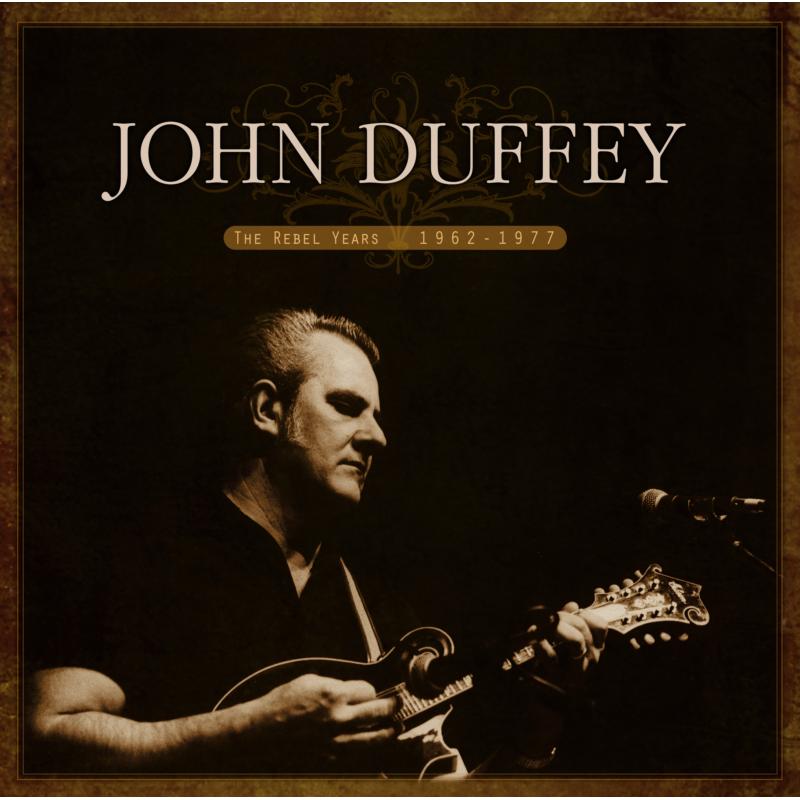 John Duffey: Rebel Years – Proper Music
