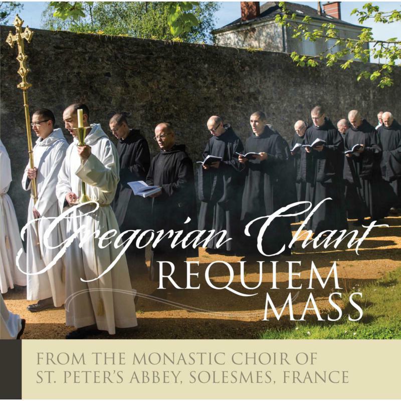 Monks Of Solesmes: Requiem Mass – Proper Music