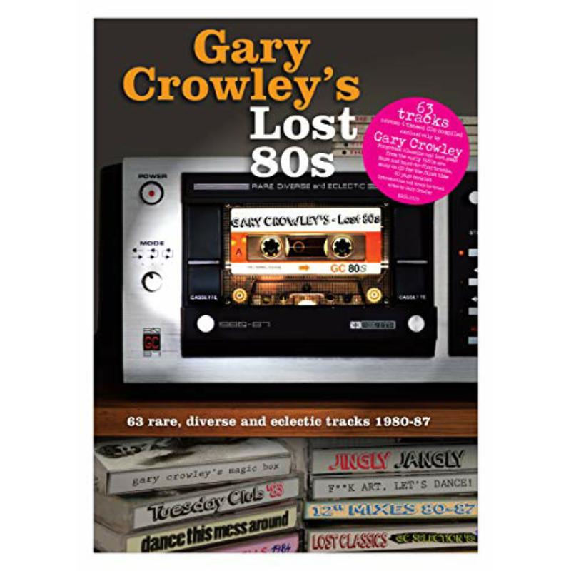 Various Artists: Gary Crowley - Lost 80s – Proper Music