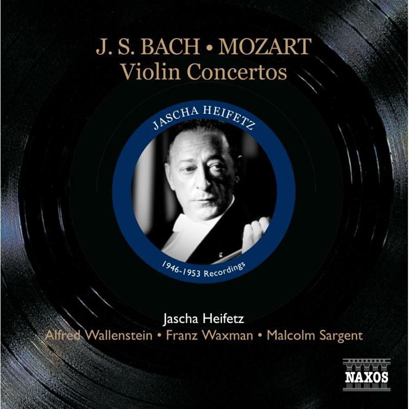 Heifetz: Heifetz/Bach Mozart VCs – Proper Music