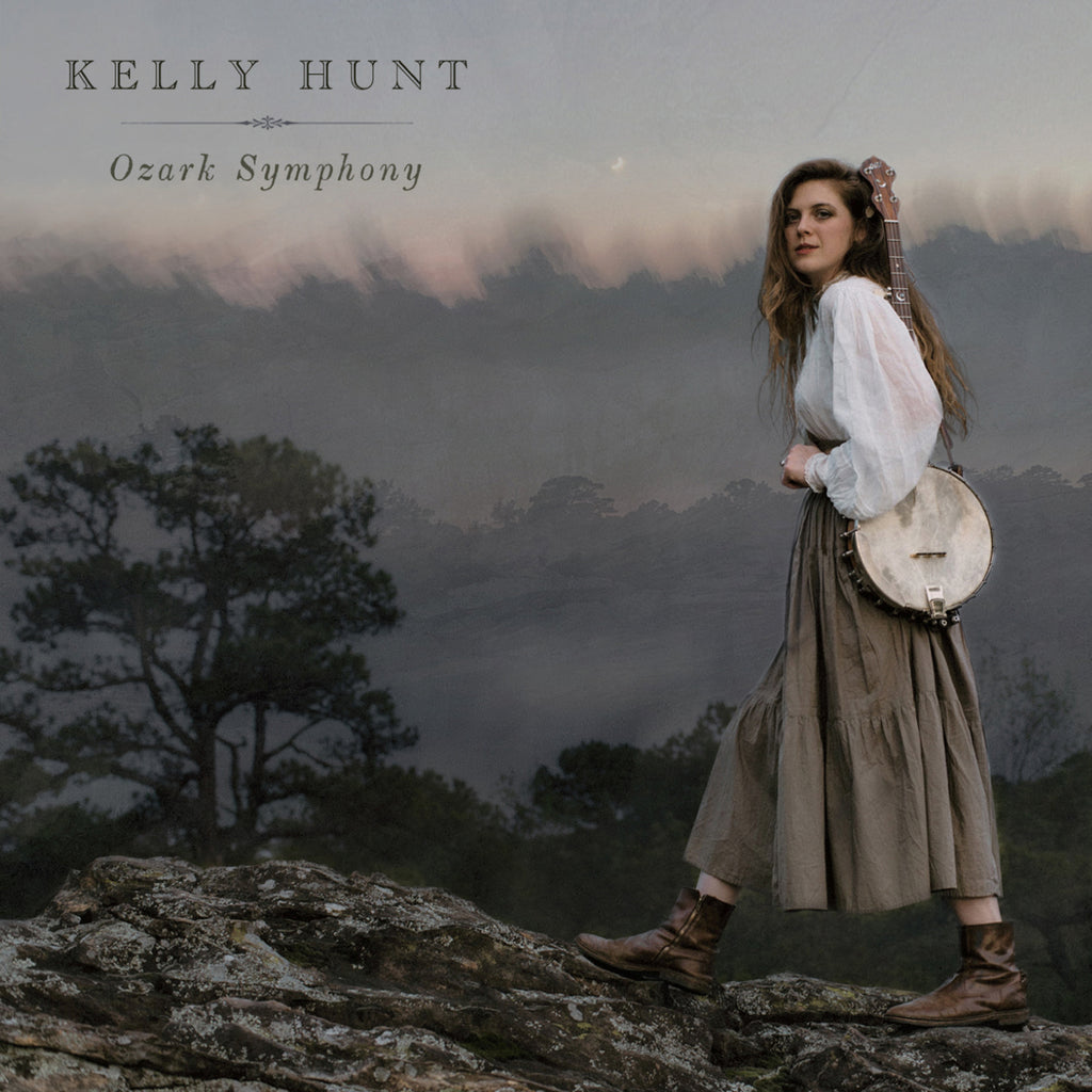 Kelly Hunt: Ozark Symphony – Proper Music