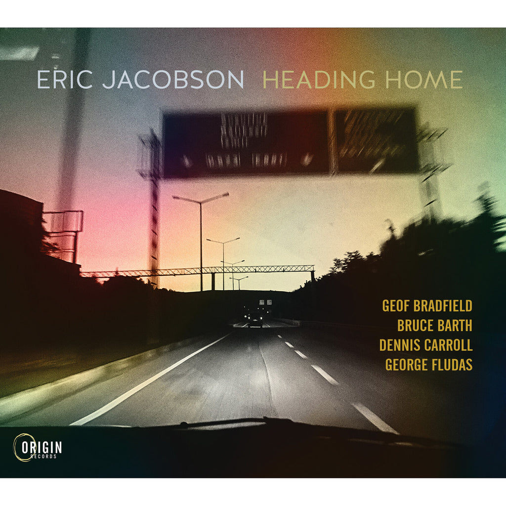 Eric Jacobson: Heading Home – Proper Music