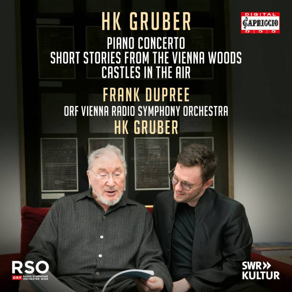 Frank Dupree; ORF Vienna Radio Symphony Orchestra; HK Gruber: HK Gruber ...