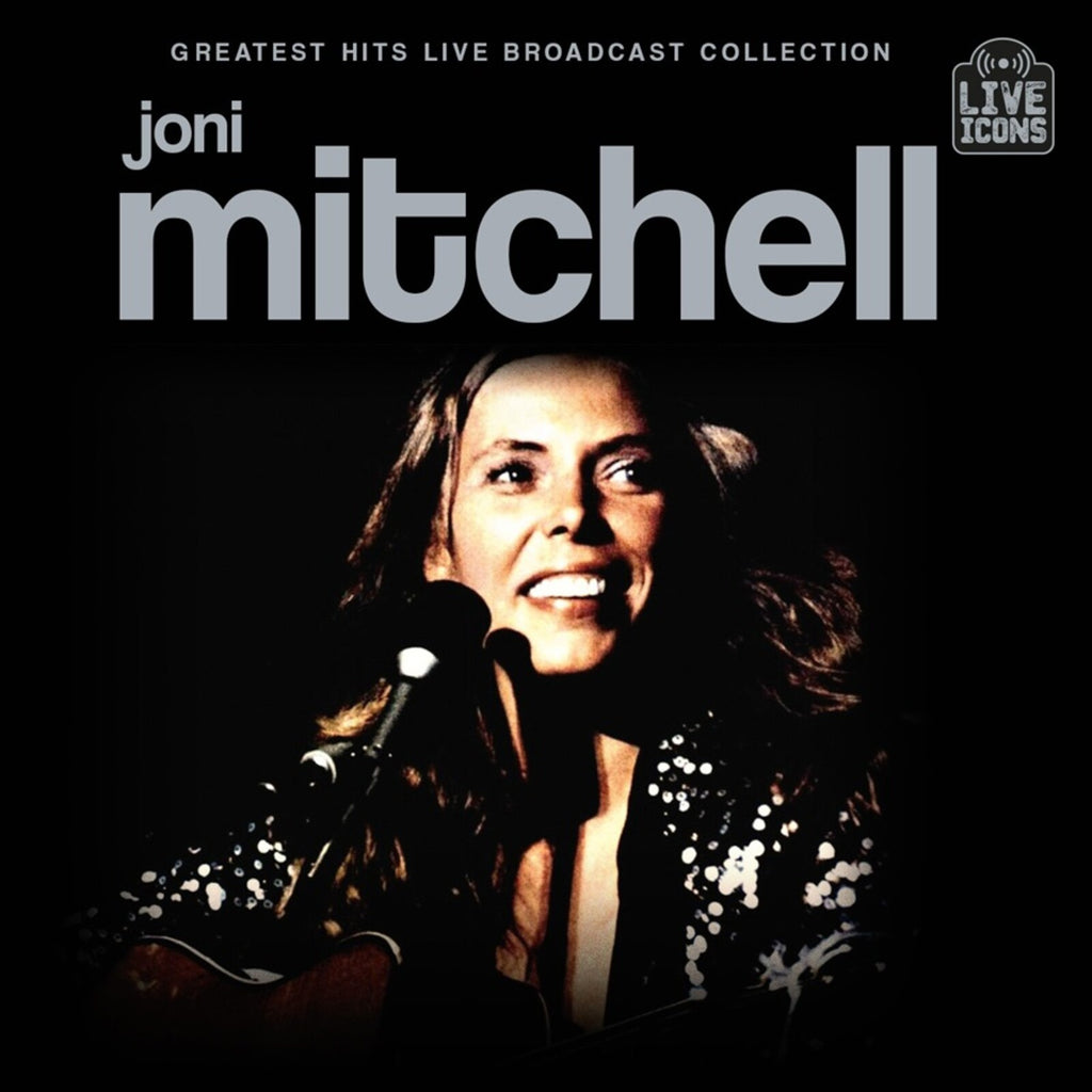 Joni Mitchell: Greatest Hits Live Broadcast Collection – Proper Music