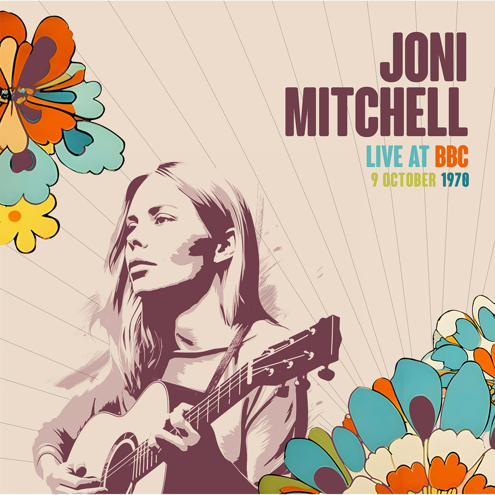 Joni Mitchell: Live at the BBC, 1970 – Proper Music
