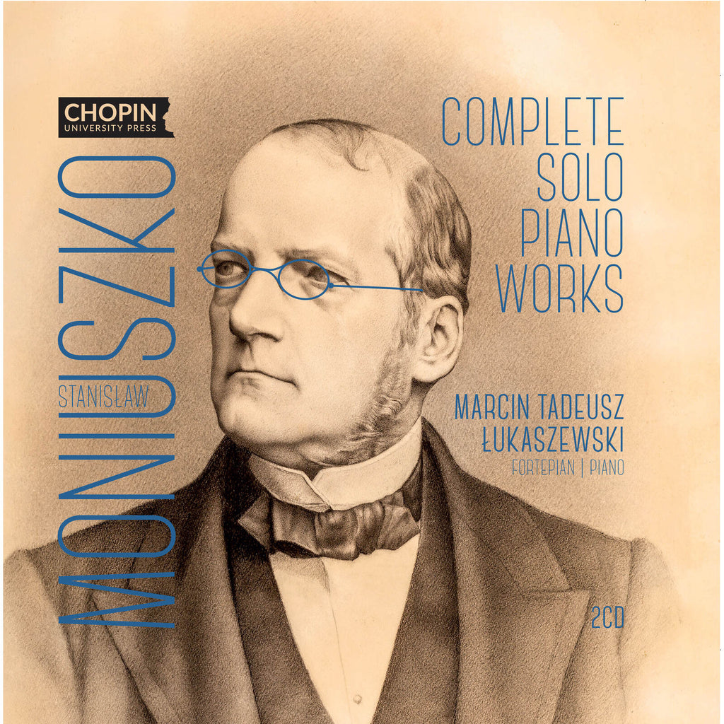 Marcin Tadeusz Lukaszewski (piano): Stanislaw Moniuszko: Complete Works ...
