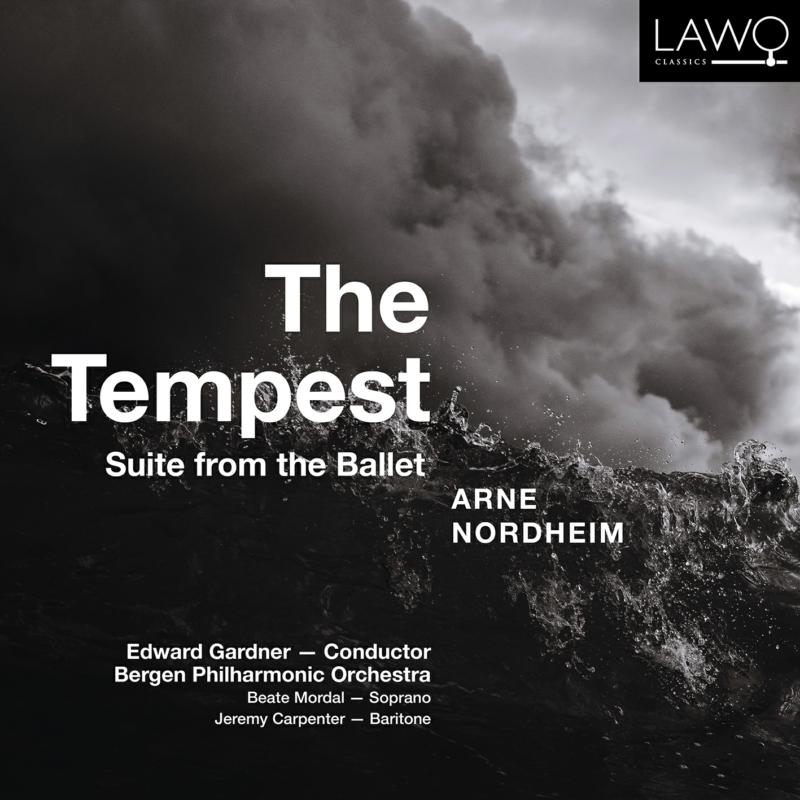 Edward Gardener; Bergen Philharmonic Orchestra; Beate Mordal; Jeremy ...