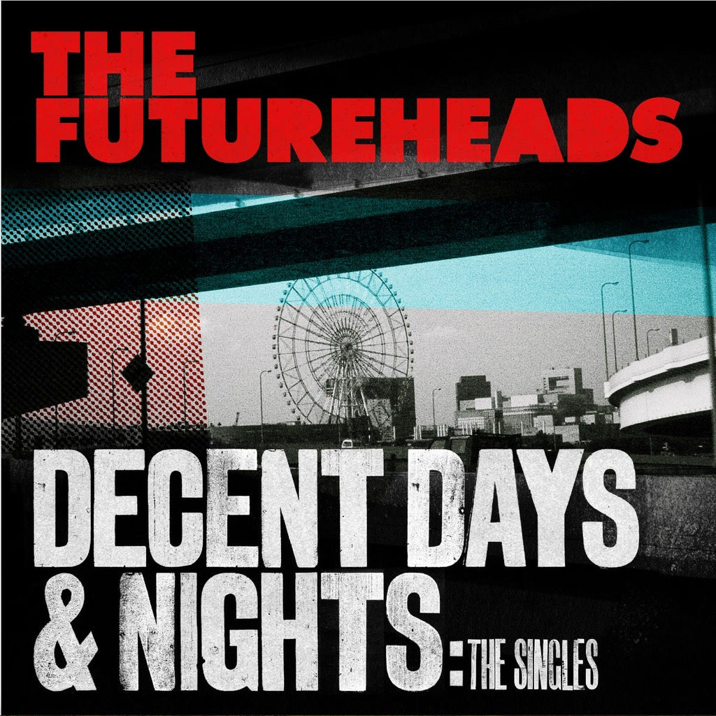 THE FUTUREHEADS: DECENT DAYS & NIGHTS: THE SINGLES - TRANSPARENT RED ...