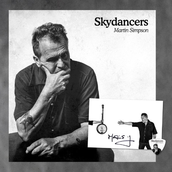 Martin Simpson: Skydancers – Proper Music