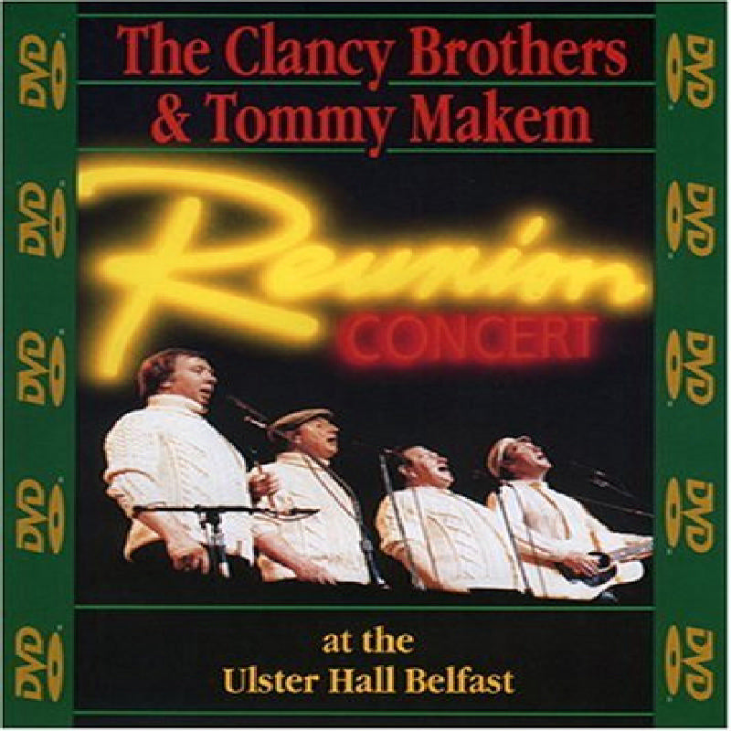 The Clancy Brothers: Reunion Concert – Proper Music