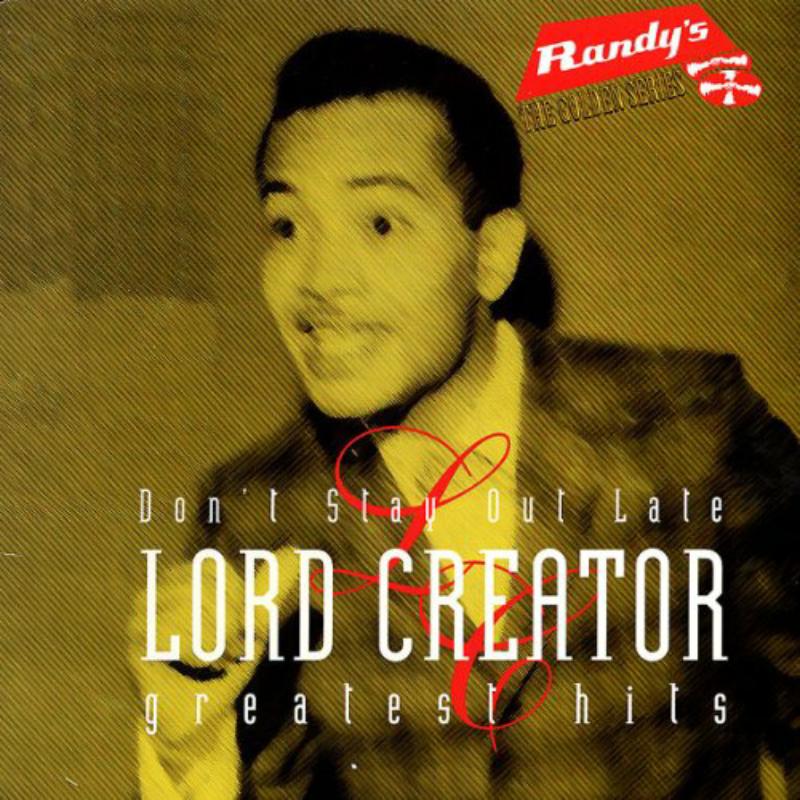 Lord Creator: Greatest Hits – Proper Music