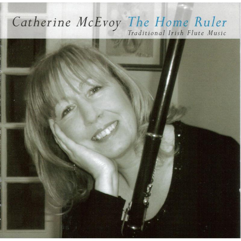 Catherine McEvoy: The Home Ruler – Proper Music