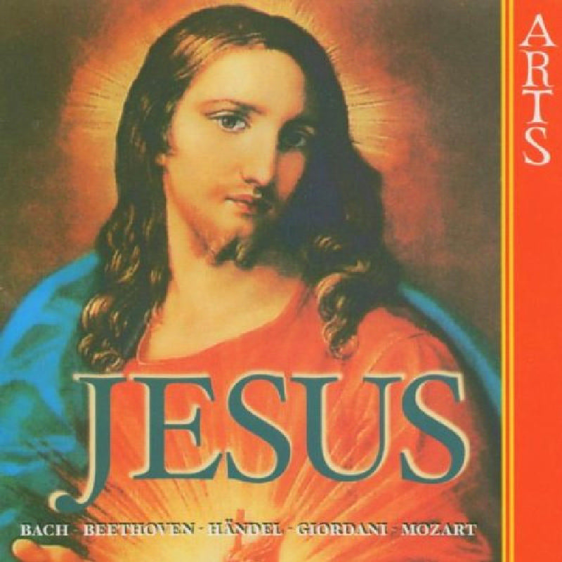 Various Composers: The Life of Jesus in Music – Proper Music