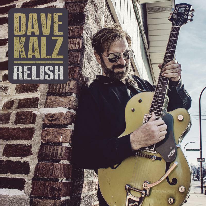 Dave Kalz: Relish – Proper Music