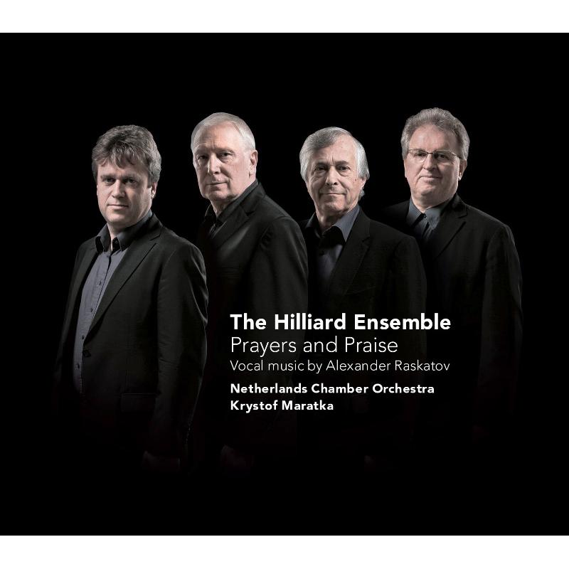 The Hilliard Ensemble: Prayers and Praise - Vocal Music By Alexander ...