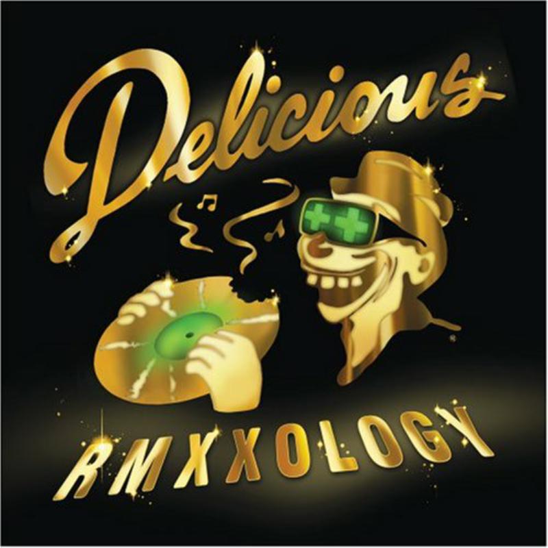 Delicious Vinyl All-Stars: Rmxxology – Proper Music