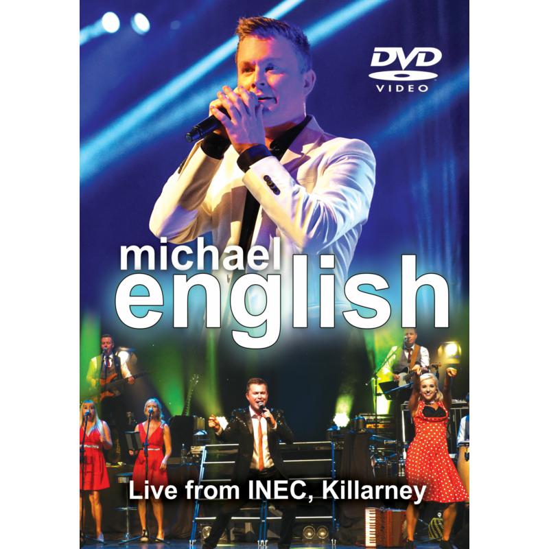 Michael English: Live From INEC, Killarney – Proper Music
