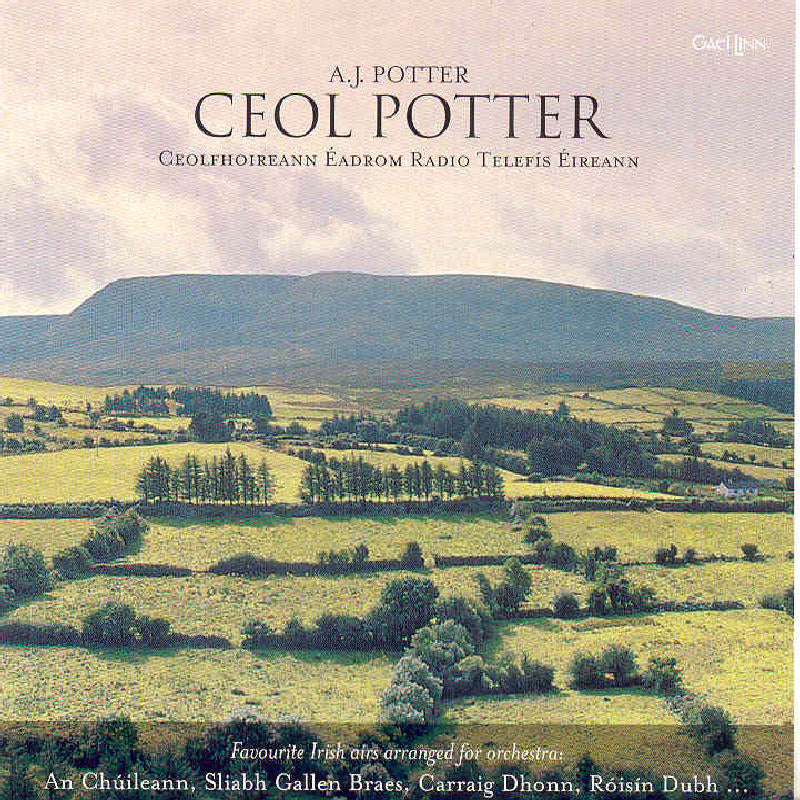 A. J. Potter: Ceol Potter – Proper Music