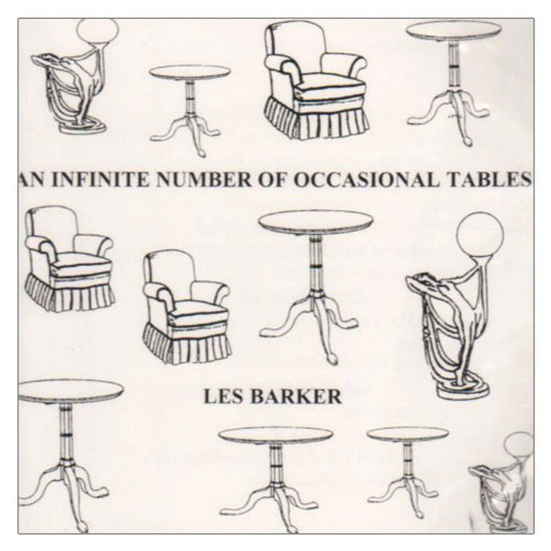 Les Barker: An Infinite Number of Occasional Tables – Proper Music
