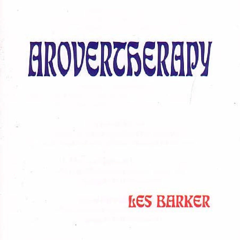 Les Barker: Arovertherapy – Proper Music