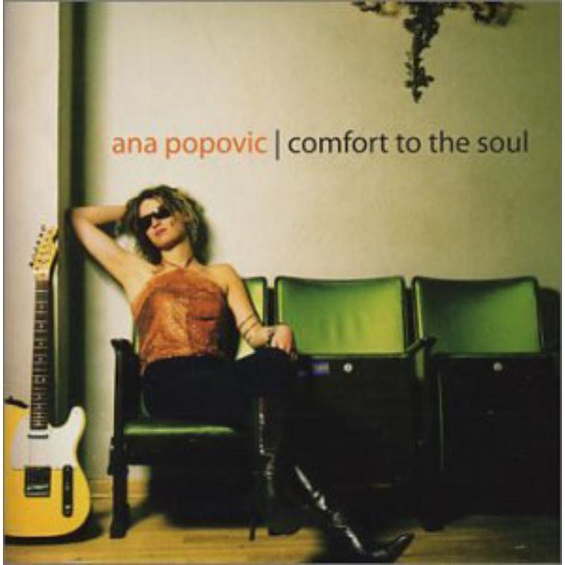 Ana Popovic: Comfort To The Soul – Proper Music