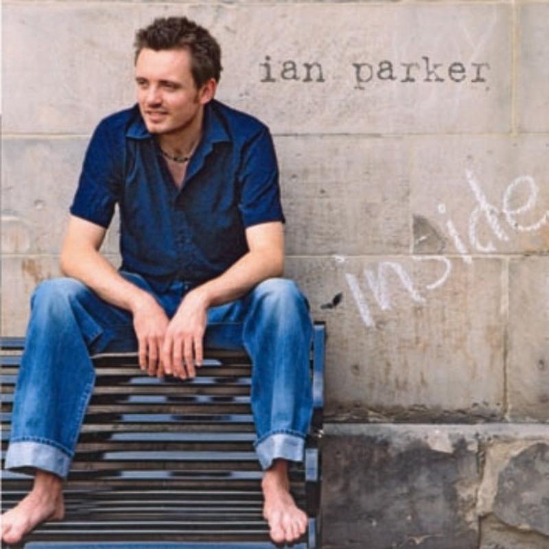 Ian Parker: Inside – Proper Music