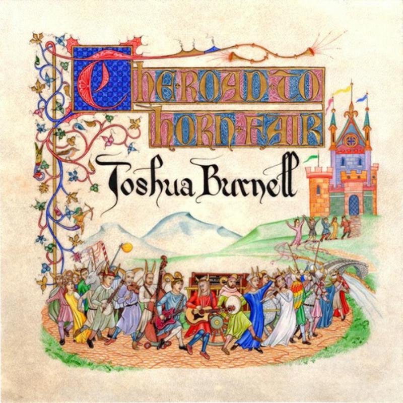 Joshua Burnell: The Road To Horn Fair – Proper Music