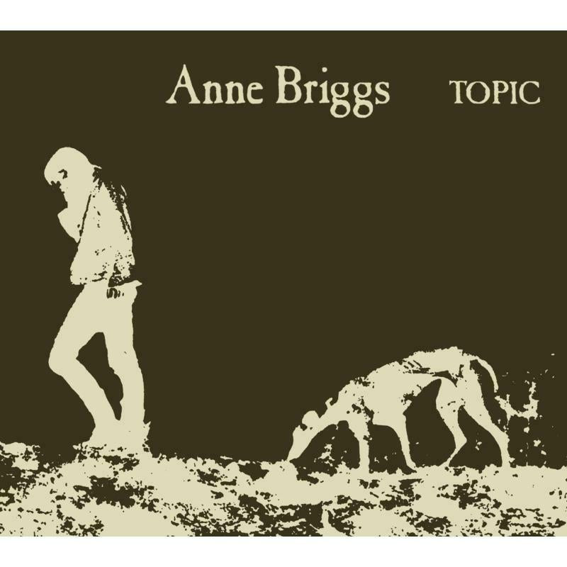 Anne Briggs: Anne Briggs – Proper Music