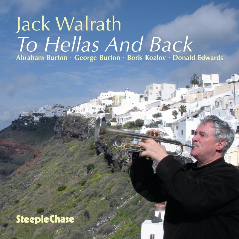 Jack Walrath: To Hellas and Back – Proper Music