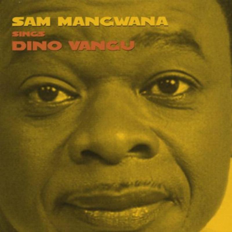 Sam Mangwana & Dino Vangu: Sam Mangwana sings Dino Vangu – Proper Music