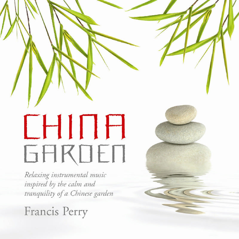 Frank Perry: China Garden – Proper Music