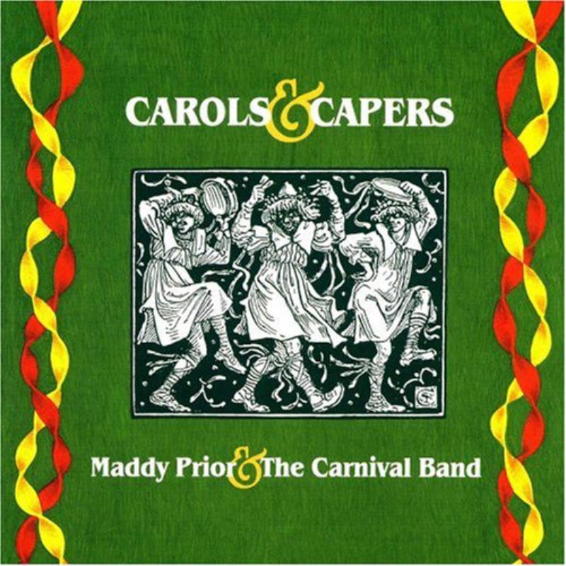 Maddy Prior: Carols & Capers – Proper Music