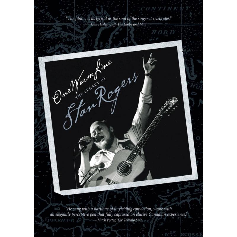 Stan Rogers: One Warm Line - The Legacy Of Stan Rogers – Proper Music