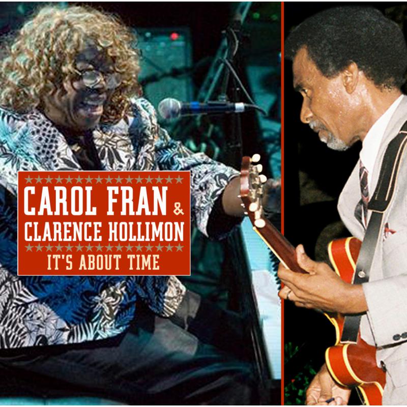 Carol Fran & Clarence Hollimon: It's About Time – Proper Music