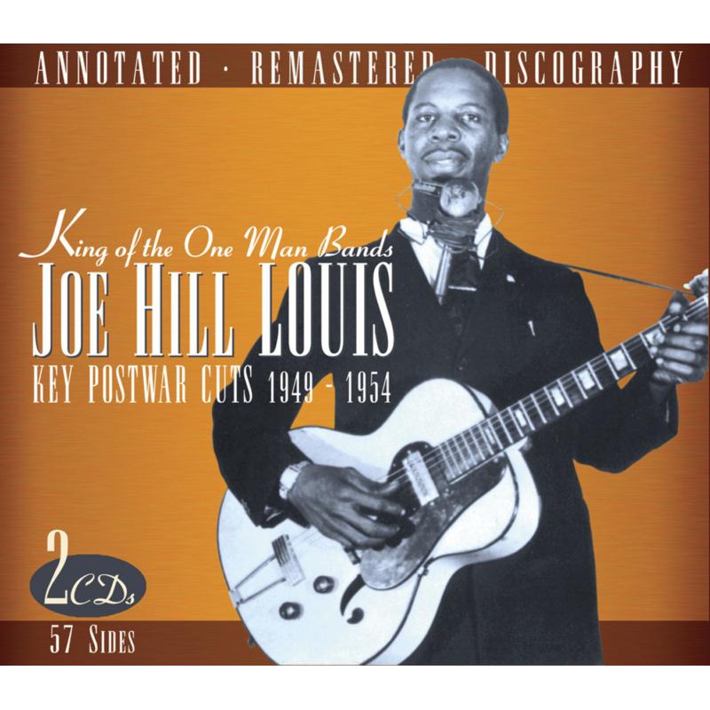 Joe Hill Louis: King Of The One Man Bands – Proper Music