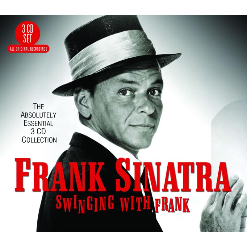 Frank Sinatra: Swinging With Frank: The Absolutely Essential 3CD ...