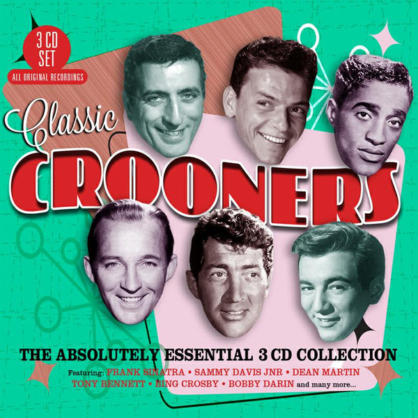 Various Artists: Classic Crooners - The Absolutely Essential 3 CD ...