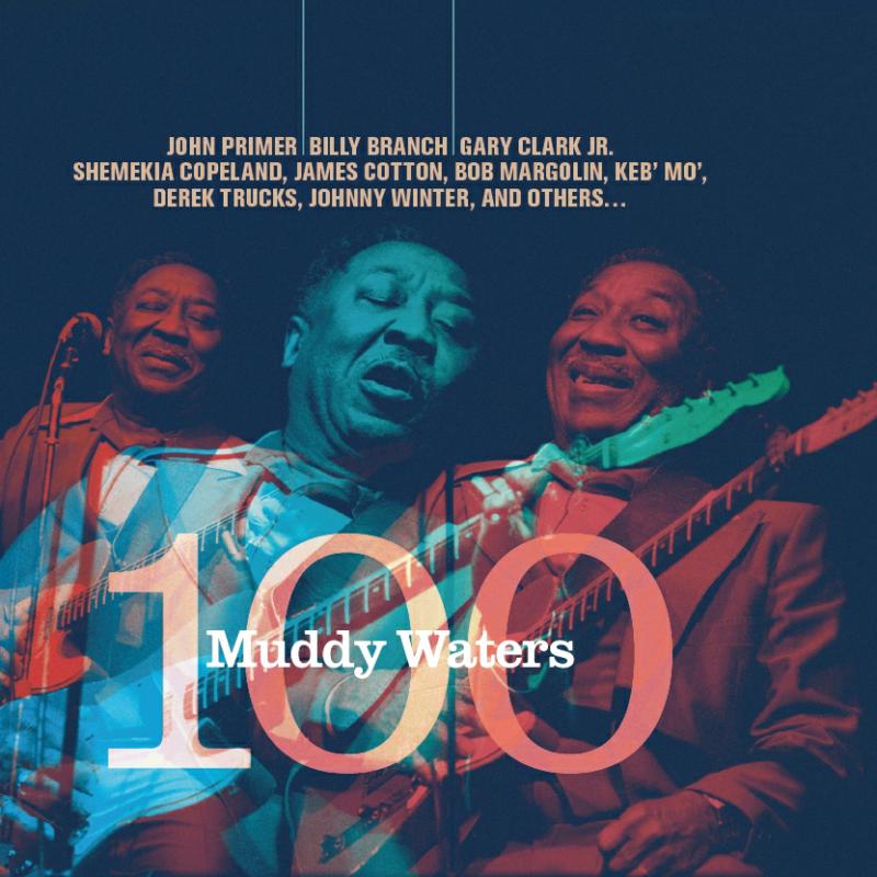 Various Artists: Muddy Waters 100 – Proper Music