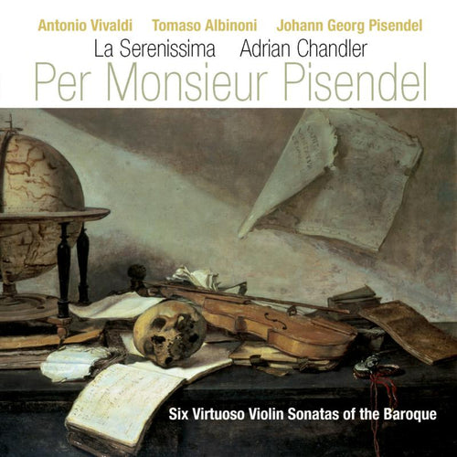 La Serenissima Adrian Chandler: Vivaldi: Gods, Emperors & Angels ...