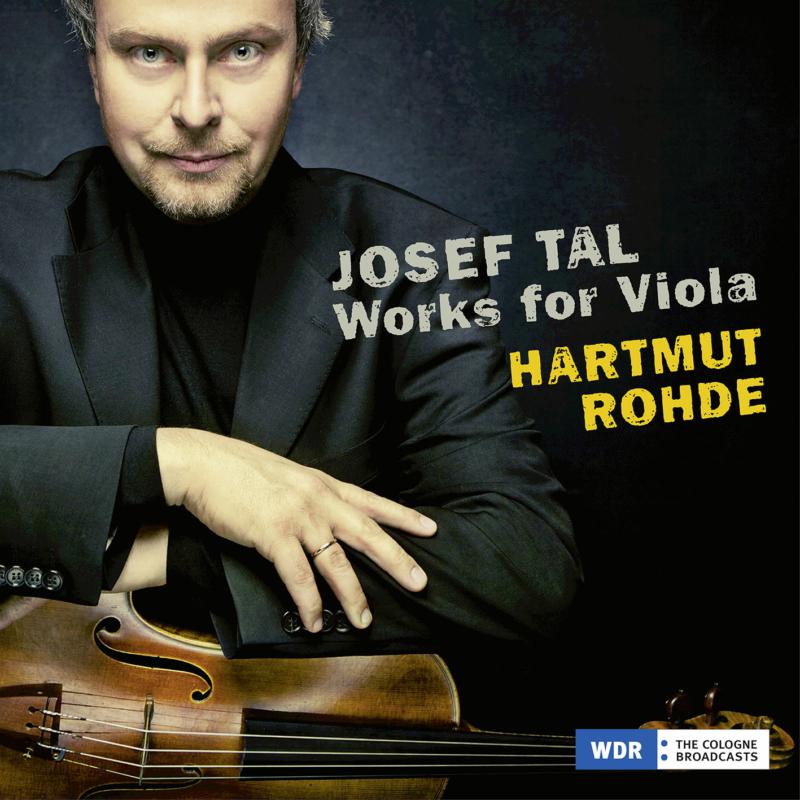 Hartmut Rohde: Tal: Works for Viola – Proper Music