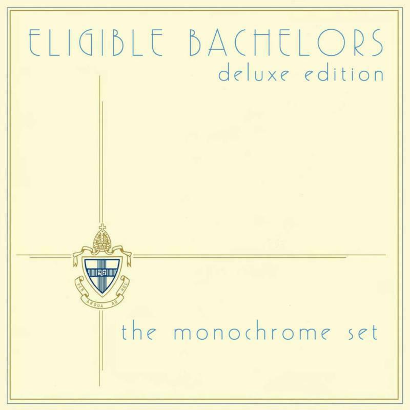 The Monochrome Set: Eligible Bachelors – Proper Music