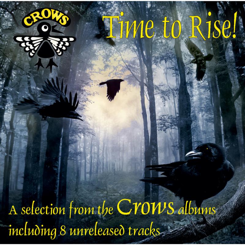 Crows: Time To Rise – Proper Music