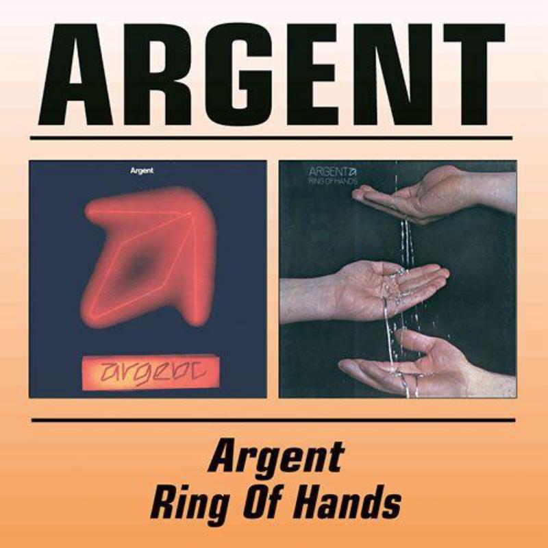 Argent: Argent / Ring Of Hands – Proper Music